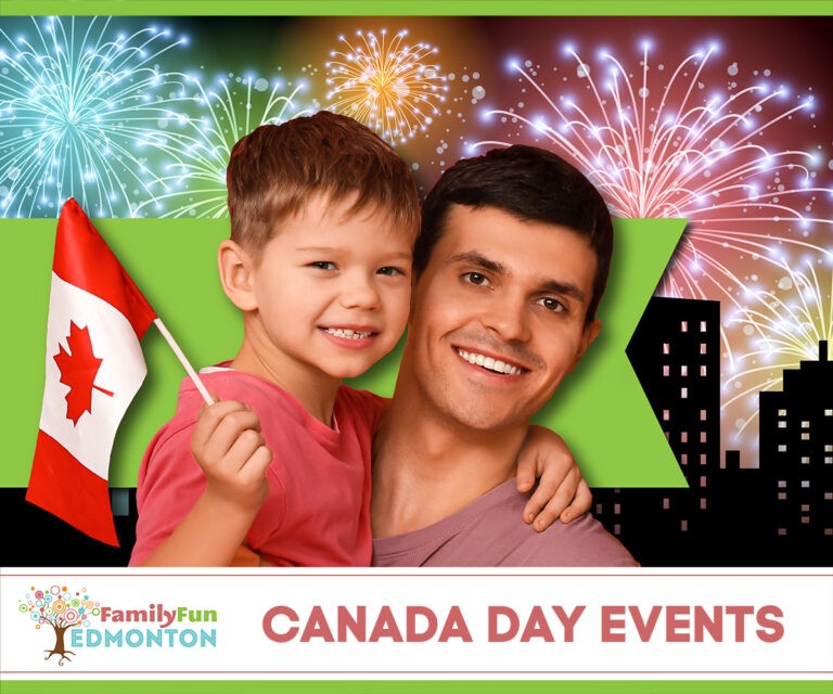 2026 Canada Day Events in Edmonton & Area | Family Fun Edmonton