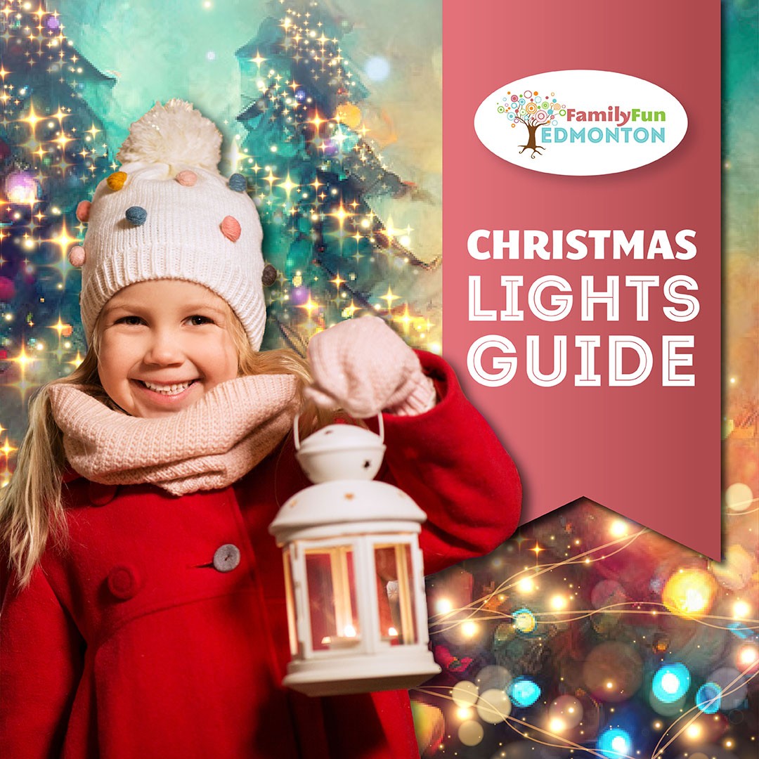 Best Christmas Events in Edmonton | Family Fun Edmonton