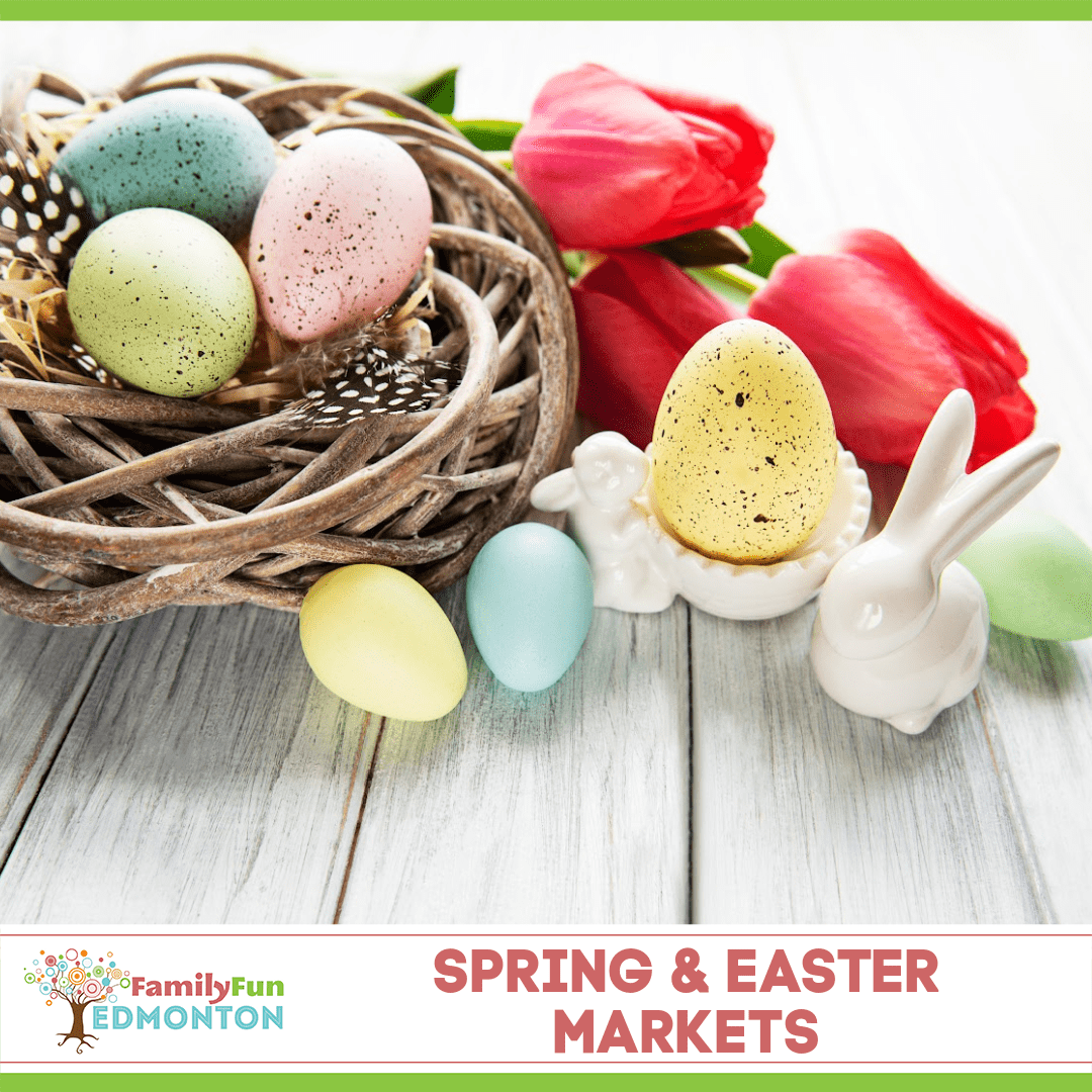 The Best Easter Events in Edmonton | Family Fun Edmonton