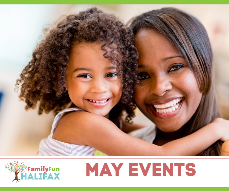 May Events | Family Fun Halifax