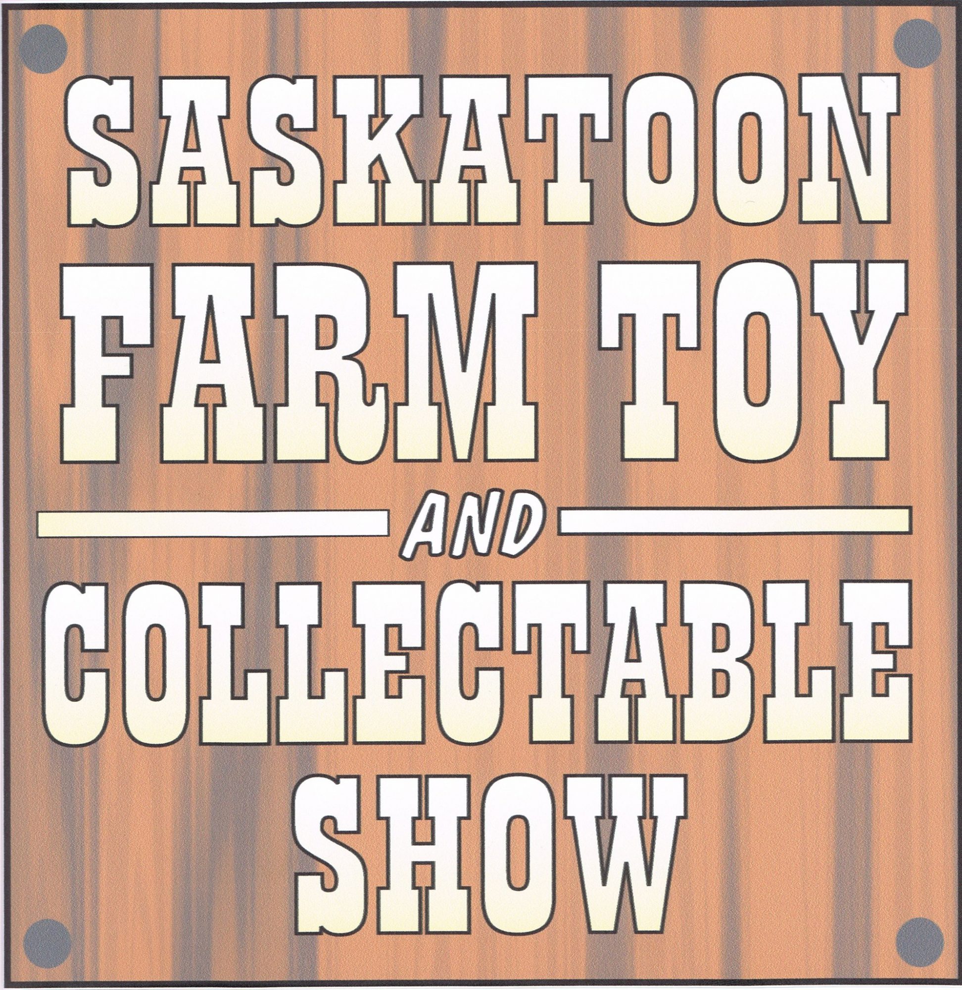 Saskatoon Farm Toy and Collectible Show | Family Fun Saskatoon