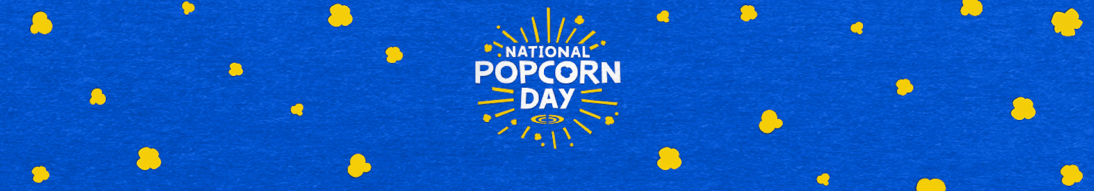 National Popcorn Day - Celebrate with FREE POPCORN at Cineplex | Family ...