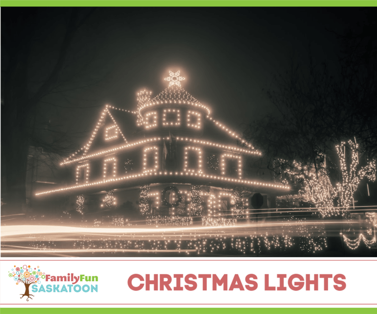 Christmas Lights in Saskatoon | Family Fun Saskatoon