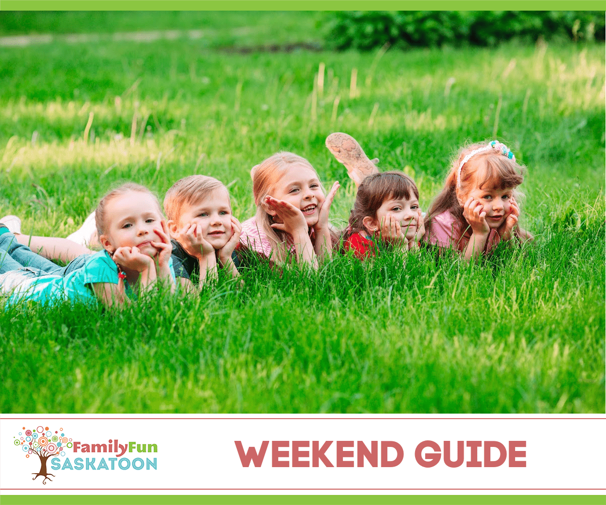 Your Family-Friendly Weekend Events for July 21- 23 | Family Fun Saskatoon