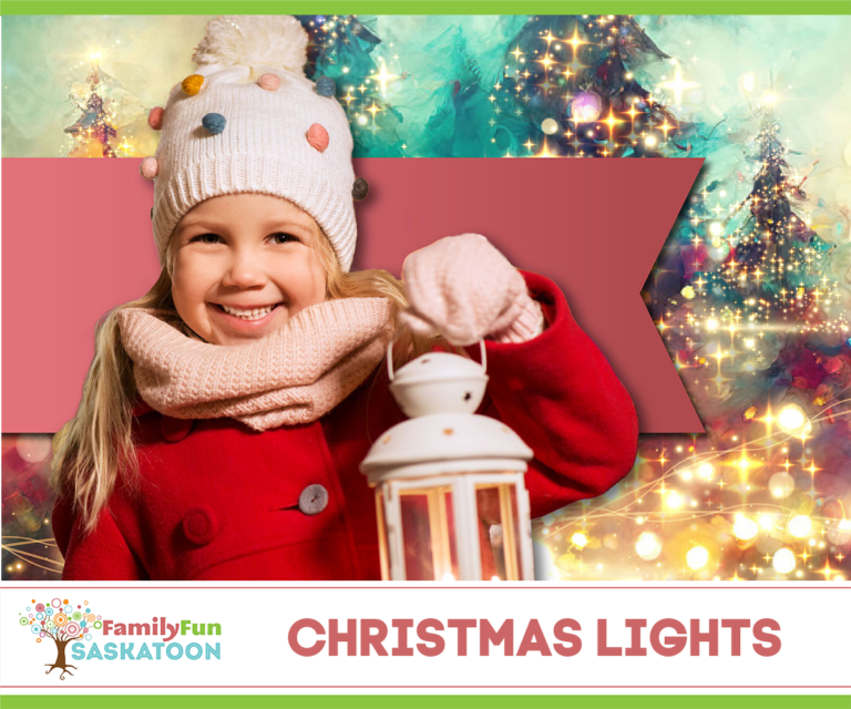 Christmas Lights in Saskatoon 2024 | Family Fun Saskatoon