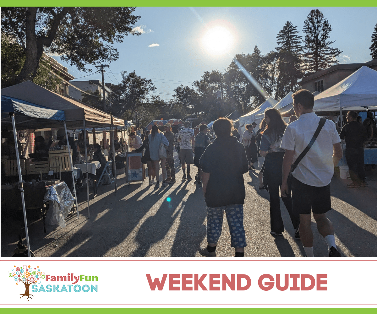 Weekend Events Full of Family Fun for August 16-18 | Family Fun Saskatoon