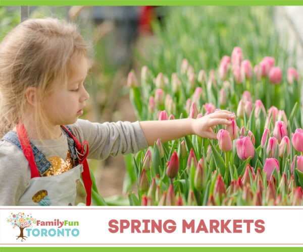 Guide to Spring Markets and Craft Fairs in Toronto and the GTA | Family ...