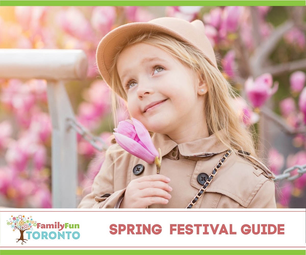 Spring Festival Guide for Toronto and the GTA | Family Fun Toronto
