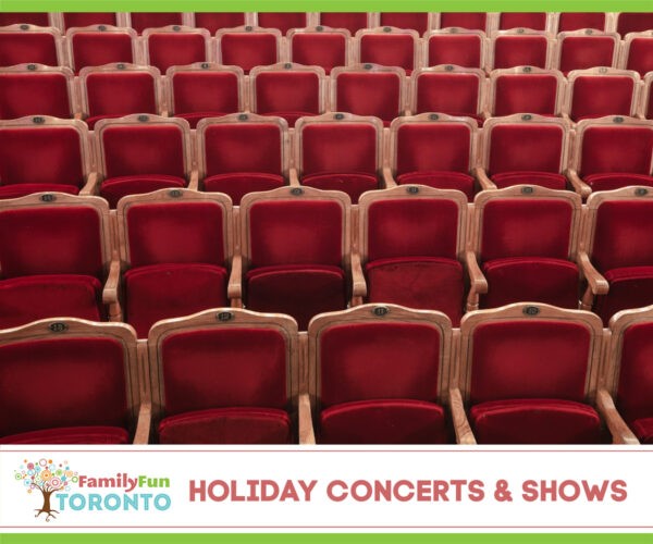 Guide to Holiday Concerts and Shows in Toronto | Family Fun Toronto