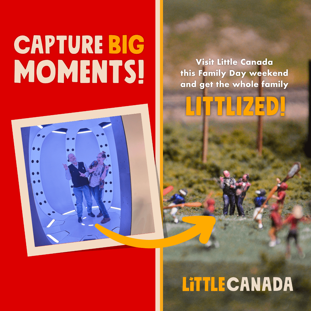 Spend Family Day at Little Canada and Capture Your Experience in ...