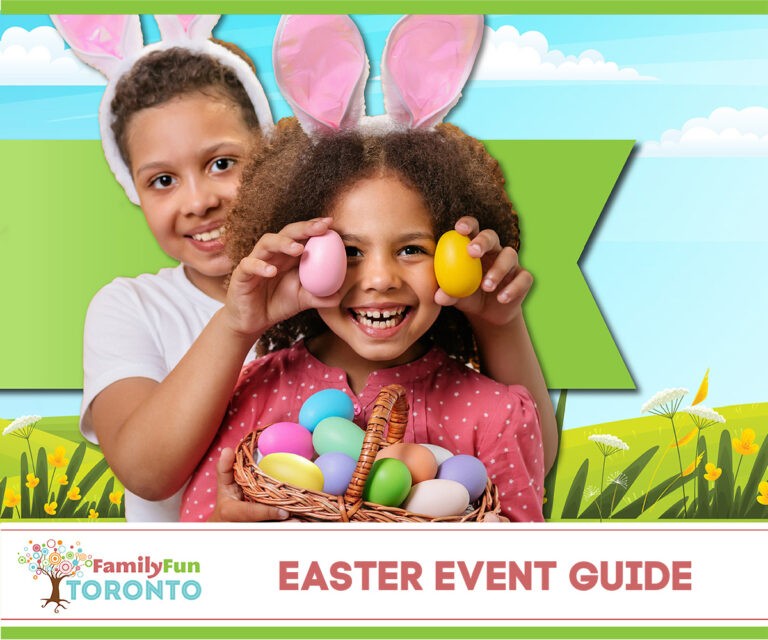 Guide to Easter Events in Toronto and the GTA | Family Fun Toronto