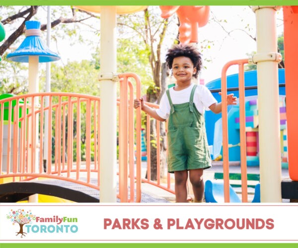 Guide to the Best Family Parks and Playgrounds in Toronto | Family Fun ...