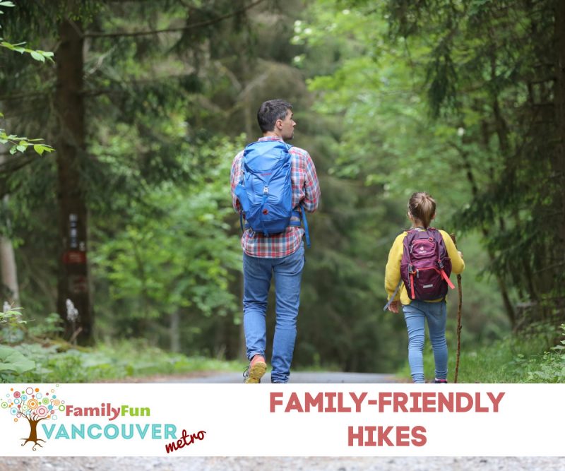 7 Family-Friendly Hikes | Family Fun Vancouver