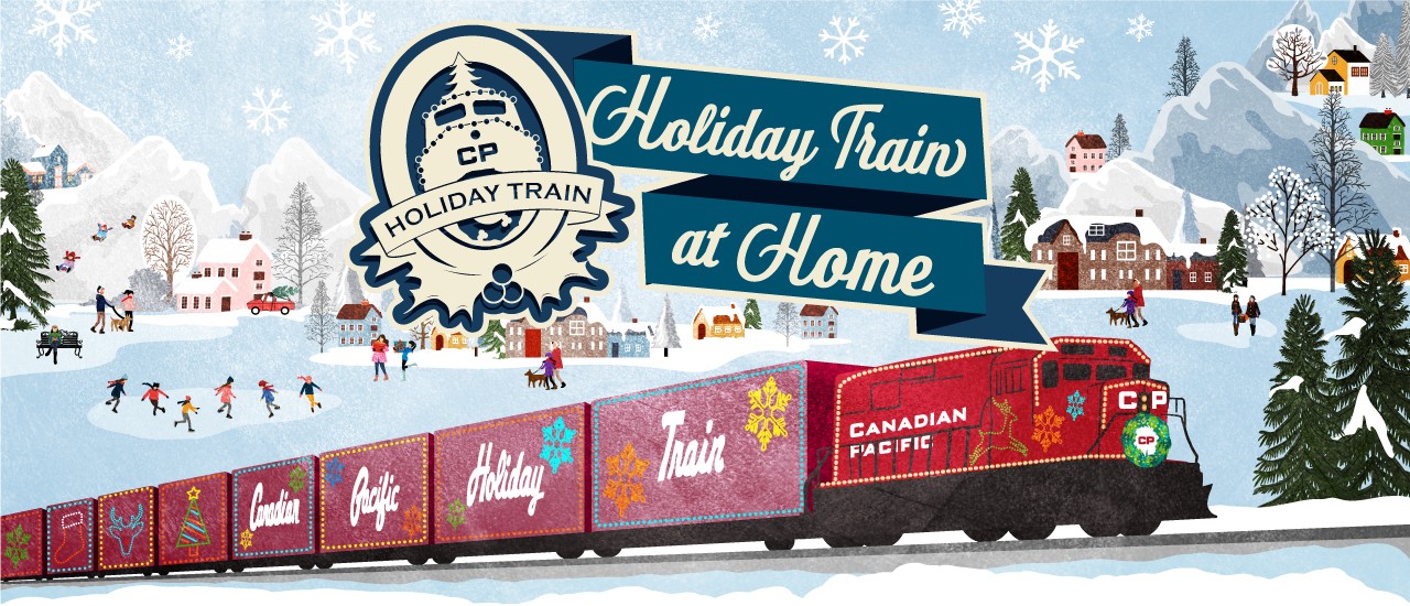 CP Holiday Train at Home | Family Fun Vancouver