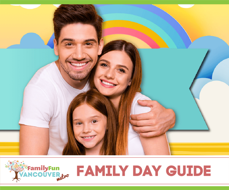 Ultimate Guide to Family Day Activities | Family Fun Vancouver