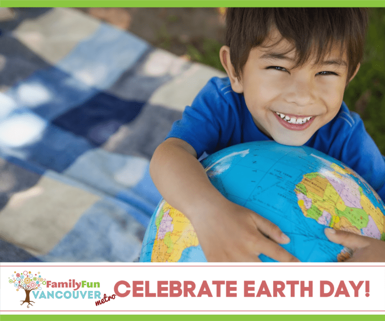 The Best Ways to Celebrate Earth Day | Family Fun Vancouver