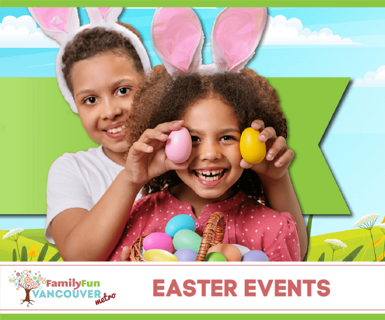 Best Easter Events in Metro Vancouver | Family Fun Vancouver