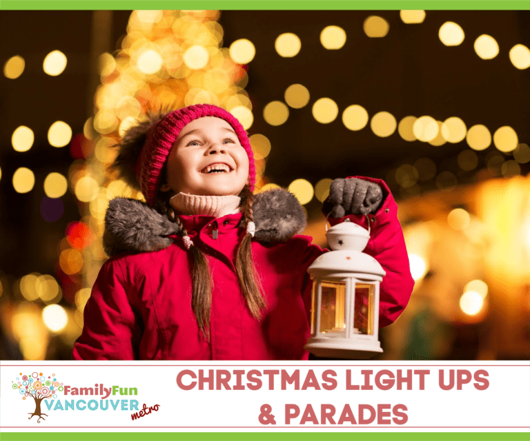 Christmas Light Ups & Parades | Family Fun Vancouver