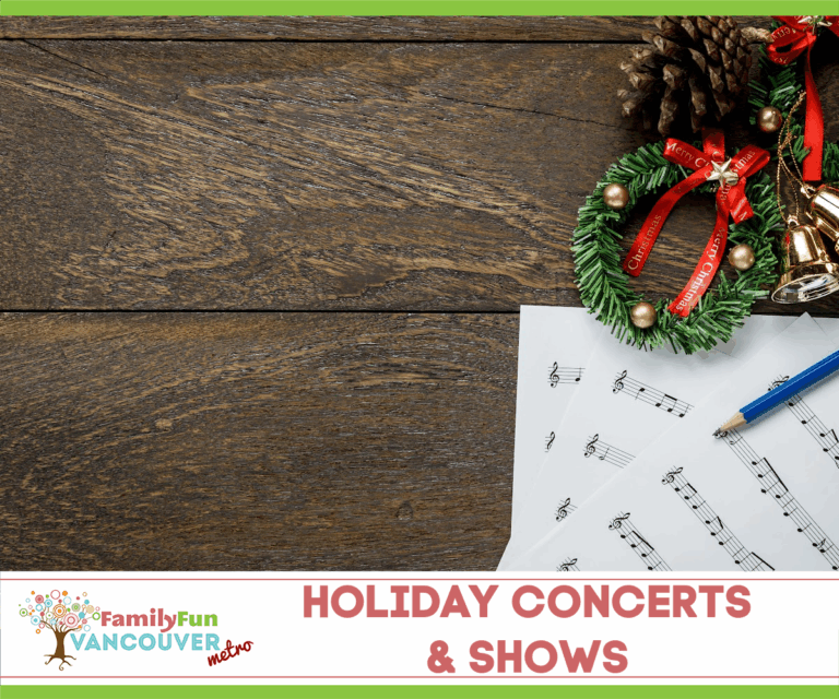 Holiday Concerts & Shows | Family Fun Vancouver