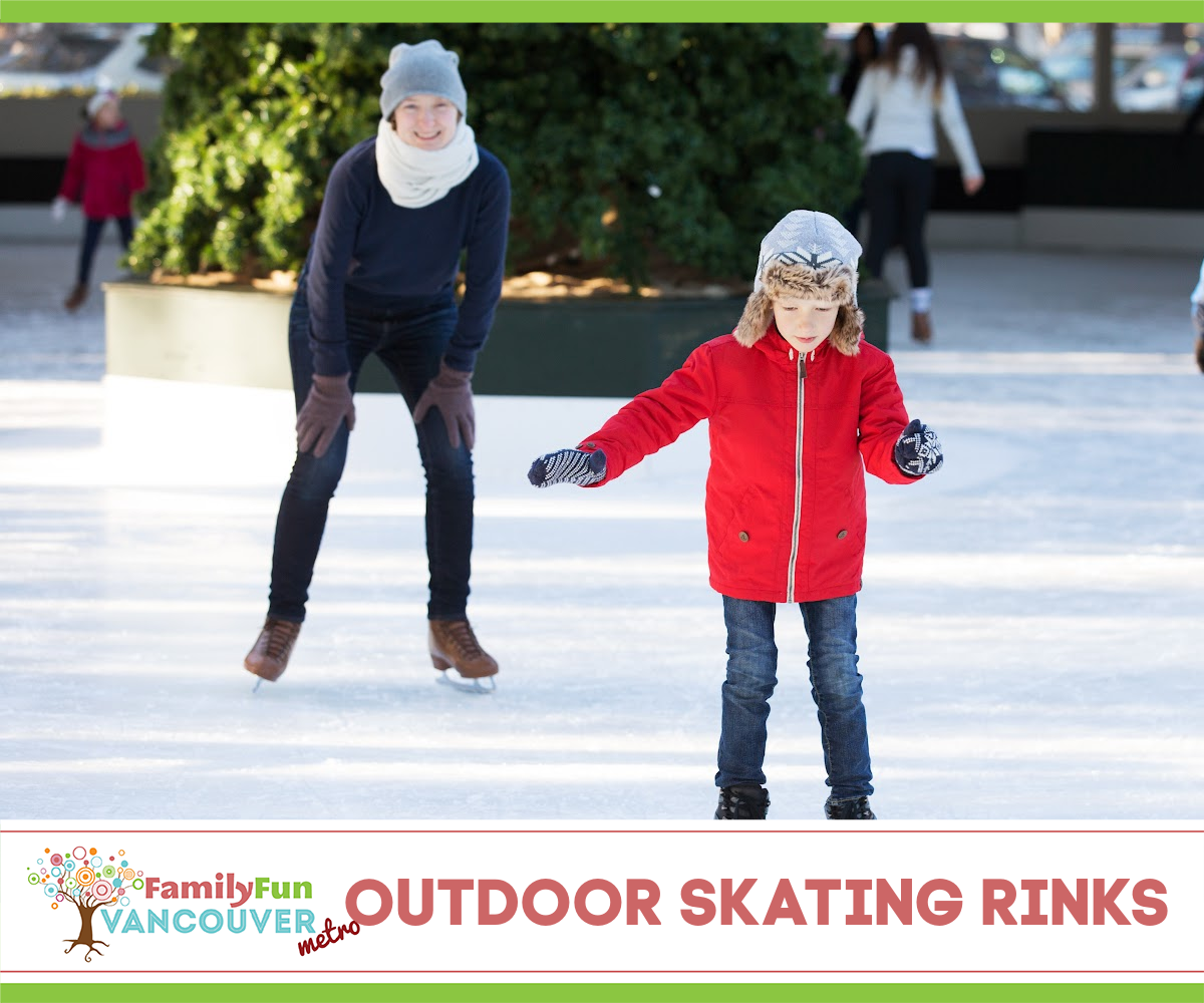 Lace Up for Winter Fun at an Outdoor Skating Rink! | Family Fun Vancouver