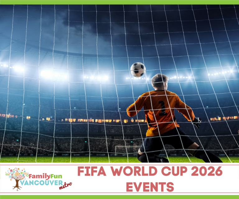 FIFA World Cup 2026 Events | Family Fun Vancouver