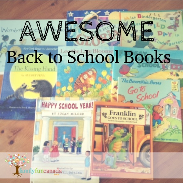 Back to School Themed Books For Young Children Family Fun Canada
