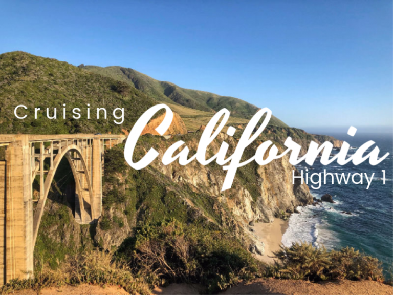 California Road Trip! Cruising the California Coast on Highway 1