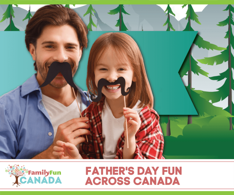 Father's Day Across Canada - Family Fun Canada